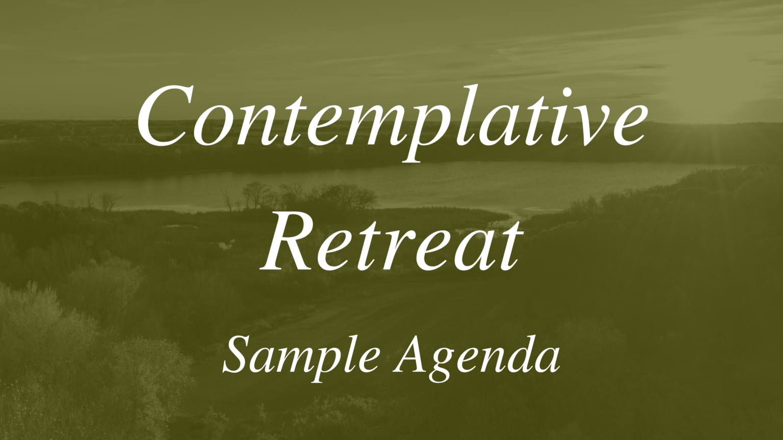 Sample Retreat Guides - Mount Olivet Conference & Retreat Center