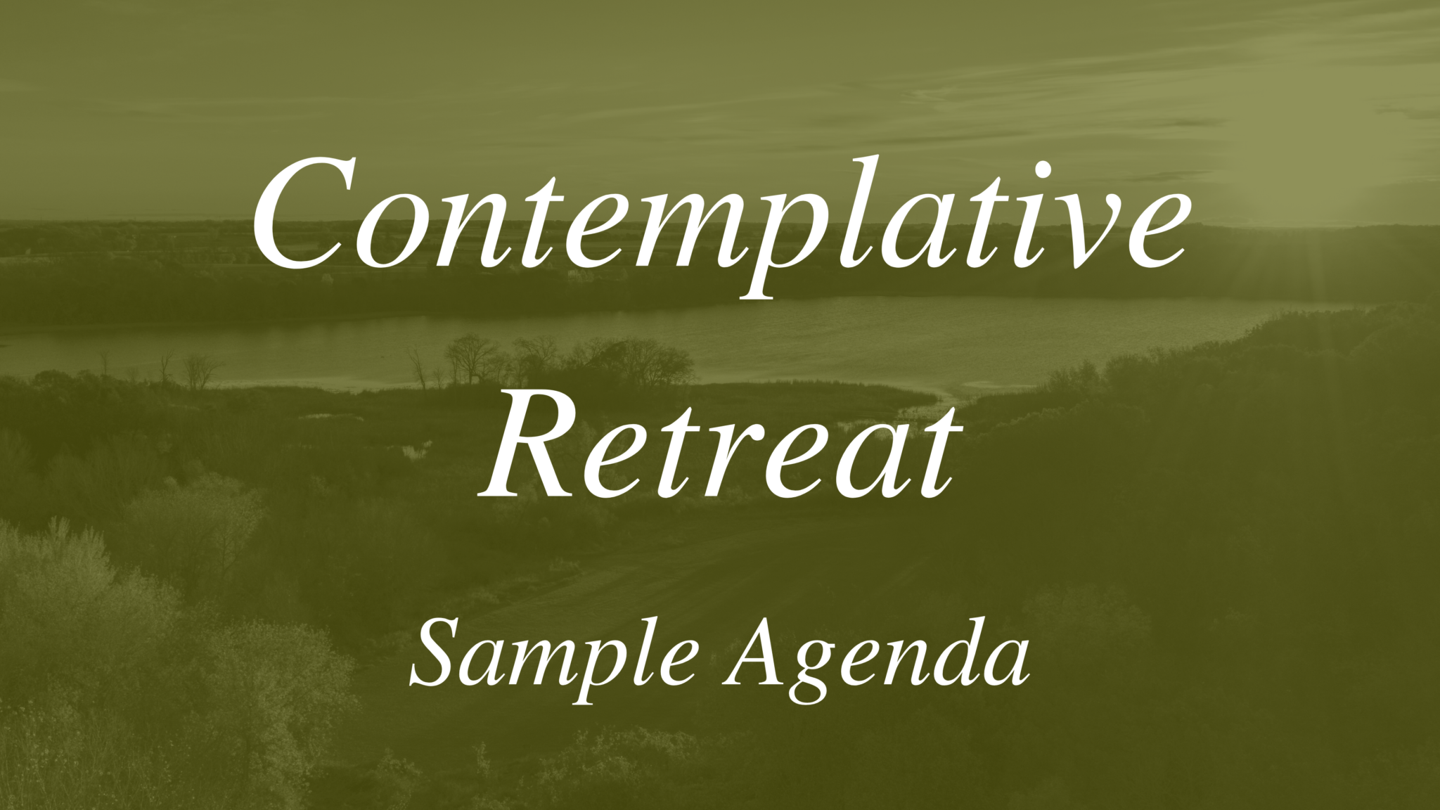 Sample Retreat Guides - Mount Olivet Conference & Retreat Center