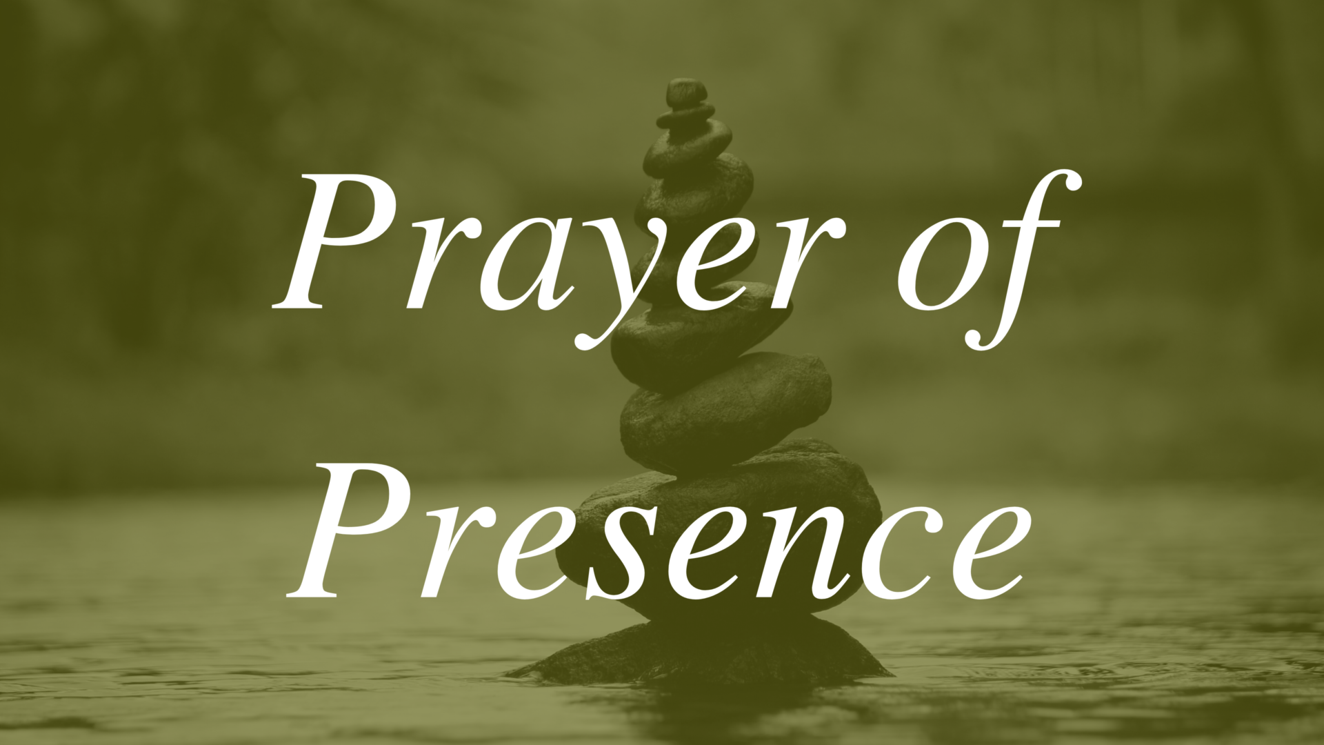 Guided Prayers & Meditations - Mount Olivet Conference & Retreat Center