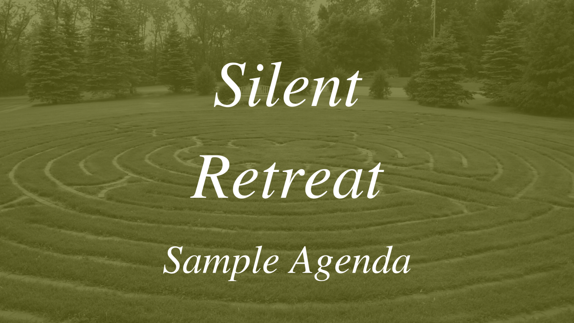Sample Retreat Guides - Mount Olivet Conference & Retreat Center