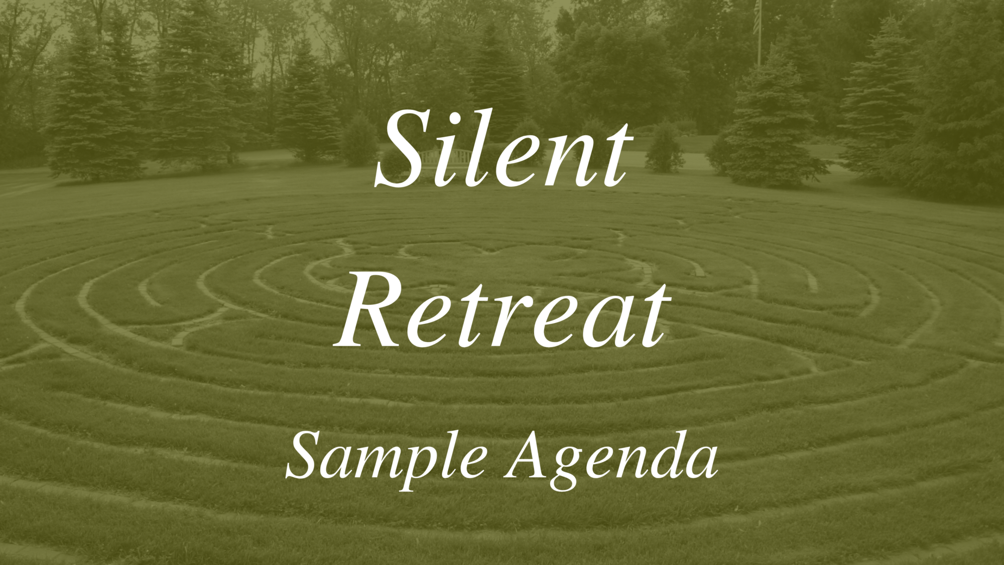 Sample Retreat Guides - Mount Olivet Conference & Retreat Center
