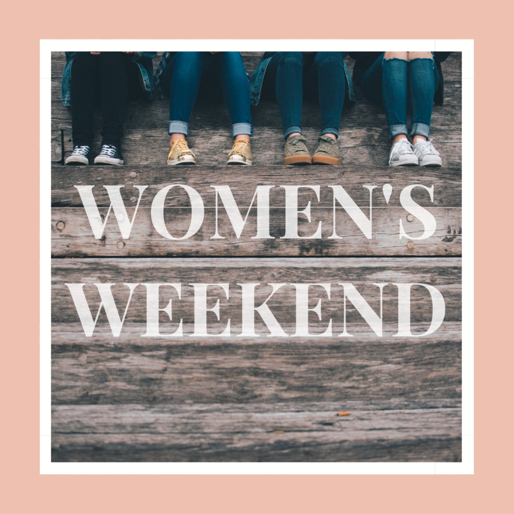 Women's Weekend - Mount Olivet Conference & Retreat Center