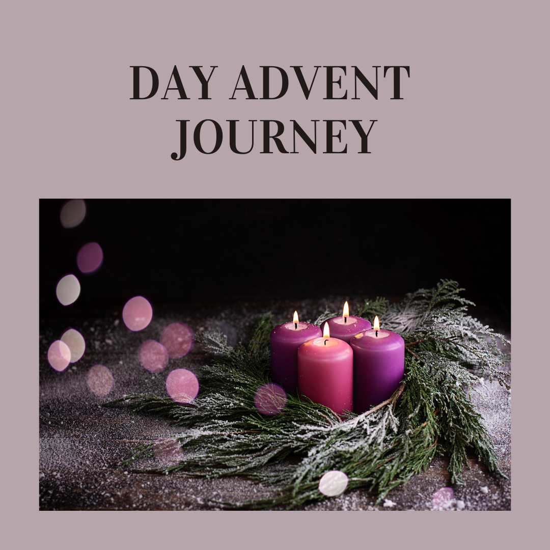Day Advent Journey - Mount Olivet Conference & Retreat Center